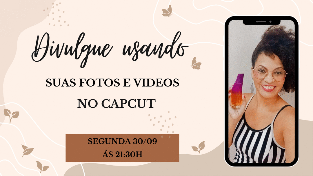 Banner divulgue-suas-fotos-e-videos-usando-o-aplicativo-capcut-cbt-3009-21h30