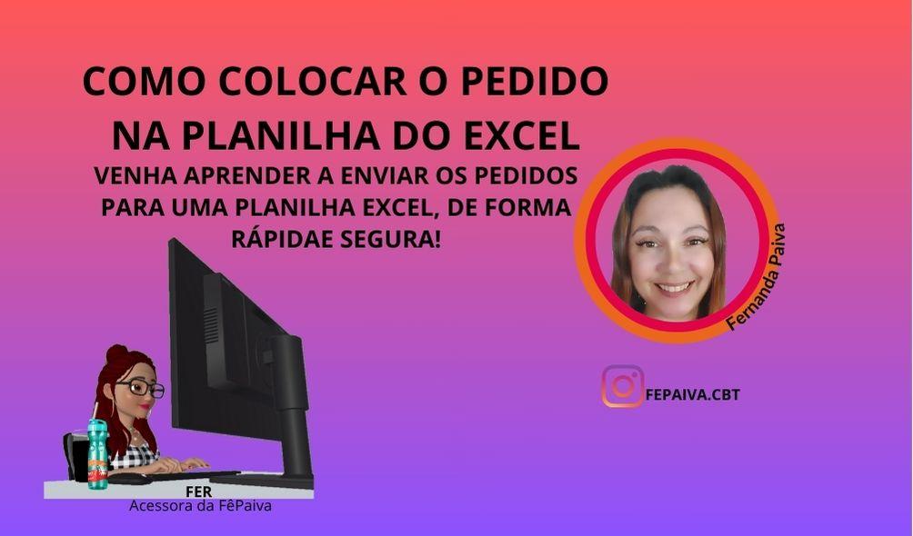 Banner como-colocar-pedido-na-planilha-excel-cbt-fernanda-paiva-0502-07h59