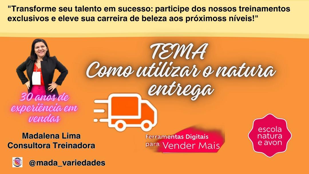 Banner vem-saber-como-usar-o-natura-entrega-venda-com-natura-entrega ...