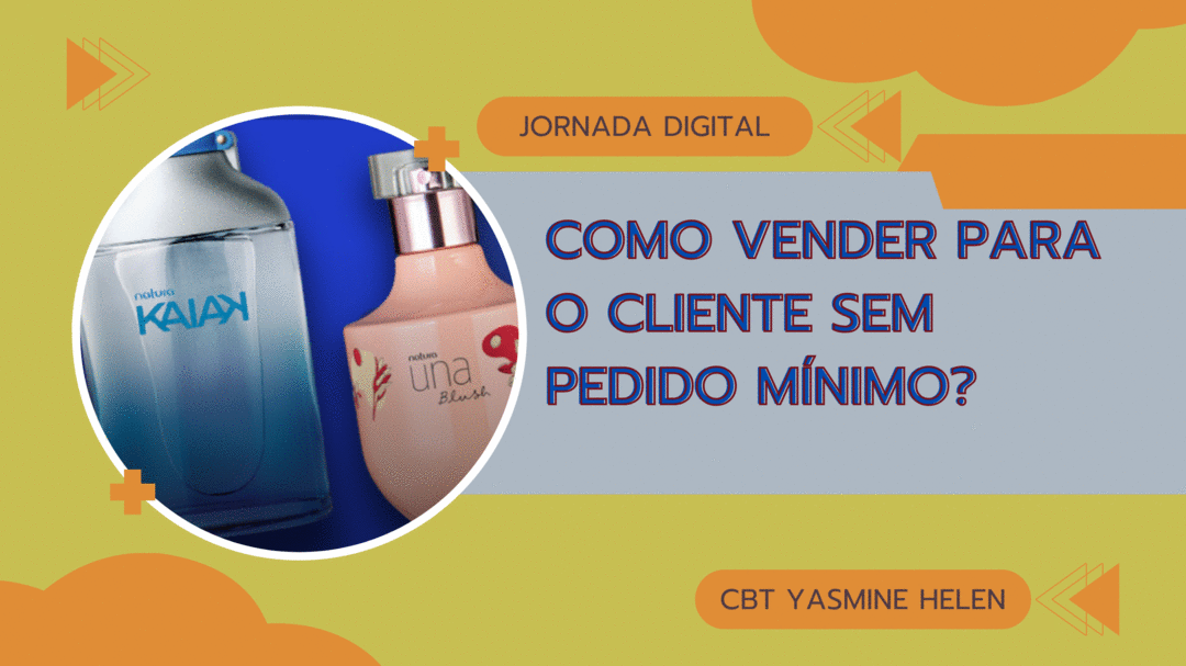 Banner como-vender-para-o-cliente-sem-pedido-minimo-espaco-digital-yasmine-cbt-1103-09h30
